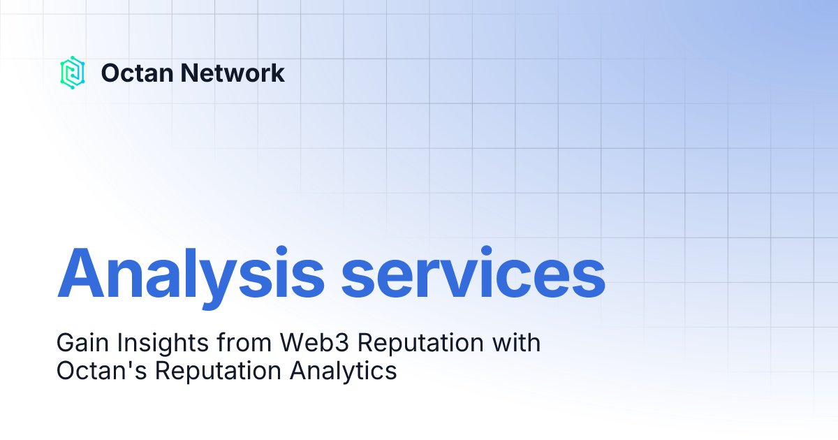 Analysis services | Octan Network